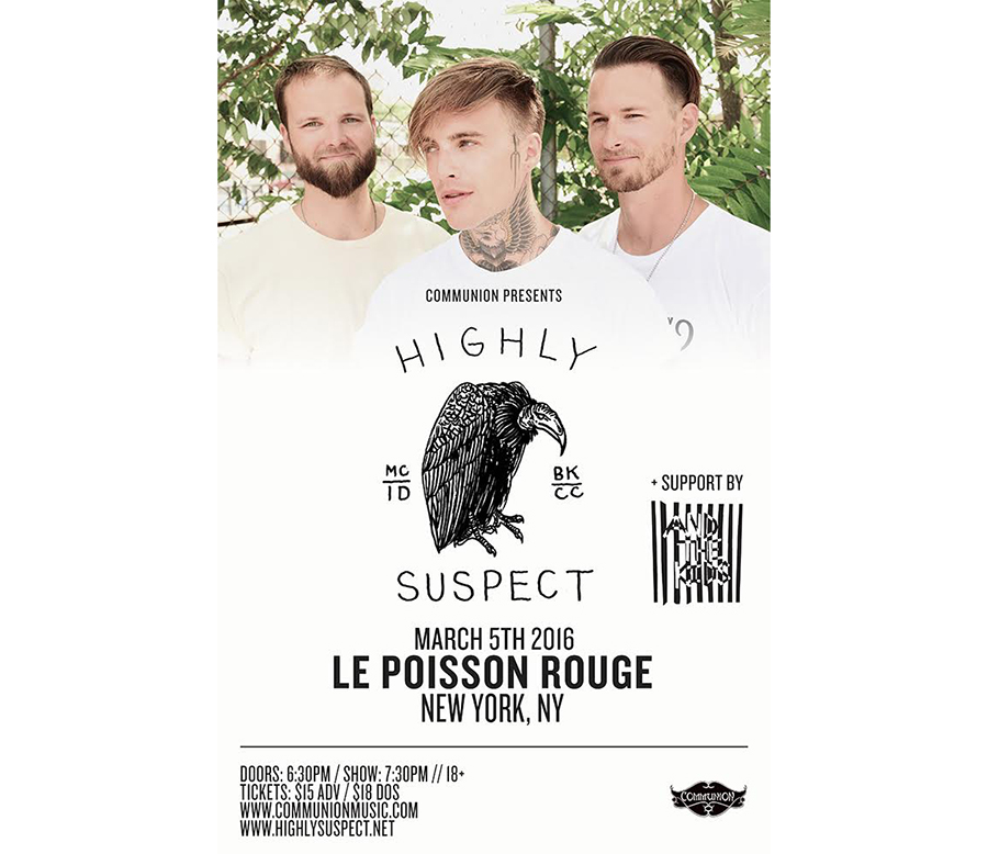 Highly Suspect w/ The Kids March 5th, 2016 - LPR