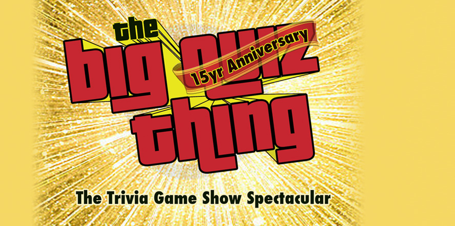 The Big Quiz Thing 15th-Anniversary Trivia Spectacular - LPR