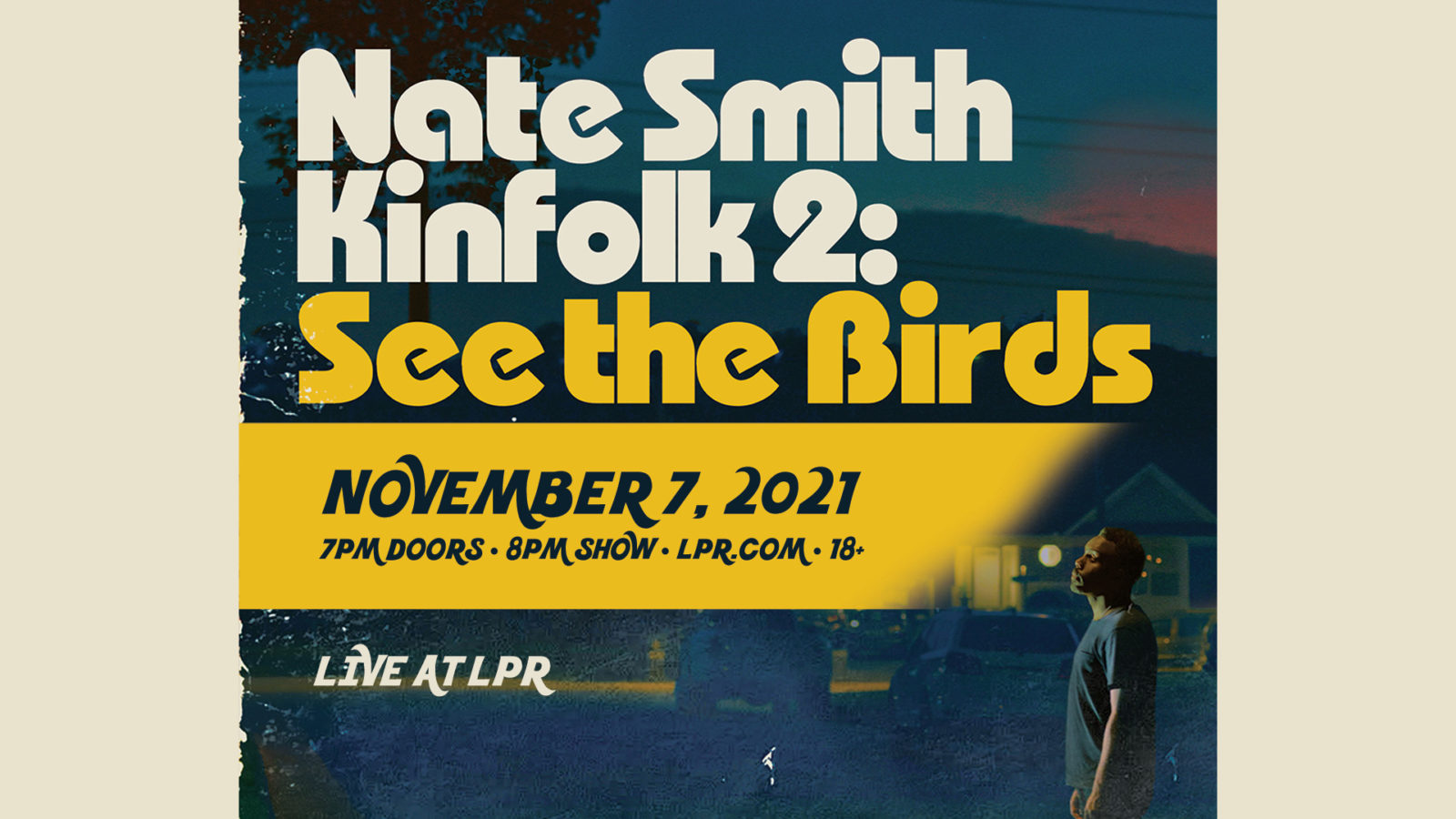 Nate Smith + KINFOLK w/ DJ Scratch - Live at LPR Nate Smith + KINFOLK w/ DJ Scratch - Live at LPR