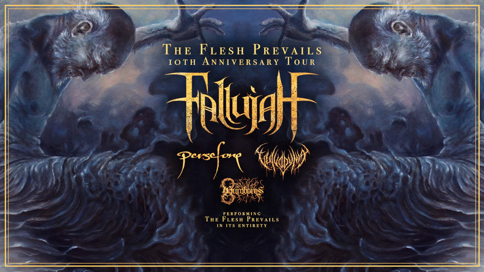 Fallujah "The Flesh Prevails" 10th Anniversary Tour - LPR