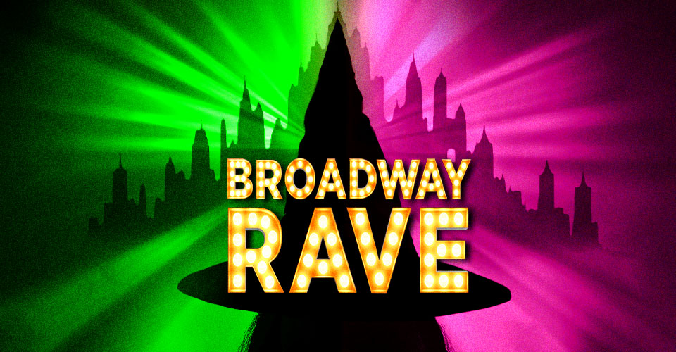 Broadway Rave - LPR