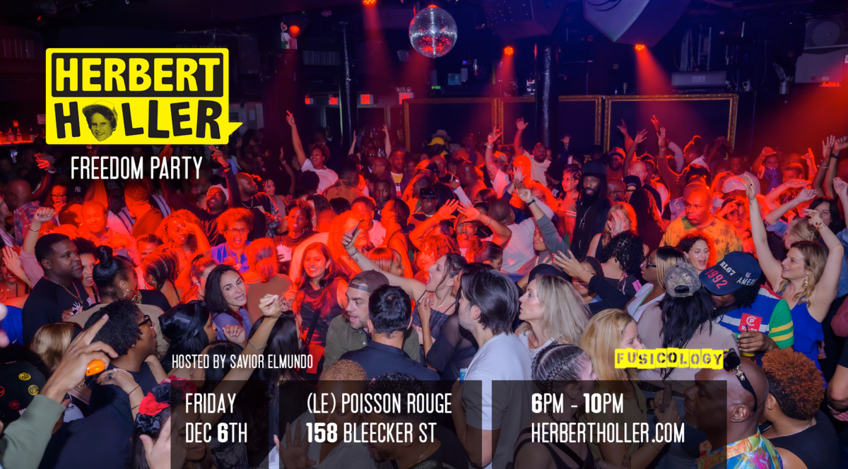 Herbert Holler's Freedom Party® NYC - Live at LPR