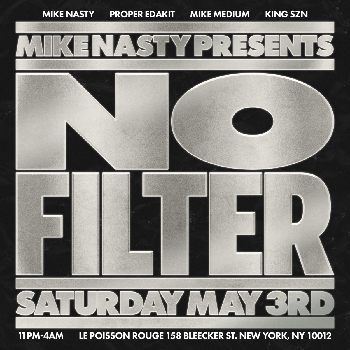 Mike Nasty Presents: No Filter! - Live at LPR