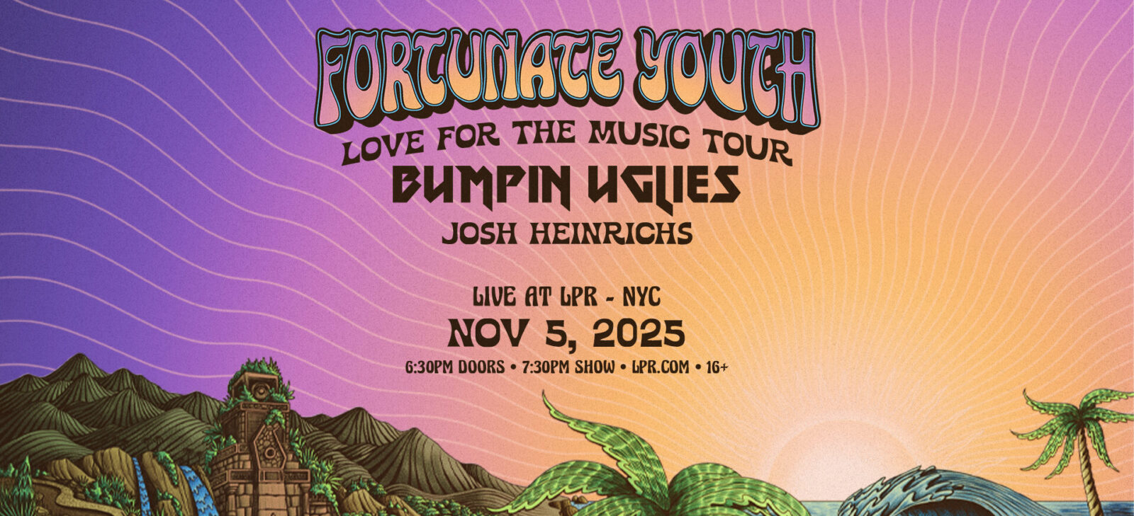 Fortunate Youth - LPR